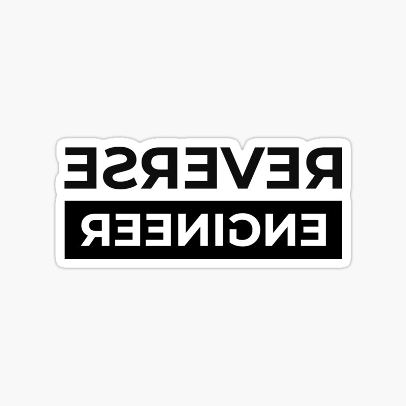 Buy Reverse Engineer sticker Online at Best Prices in India - Sticker Press